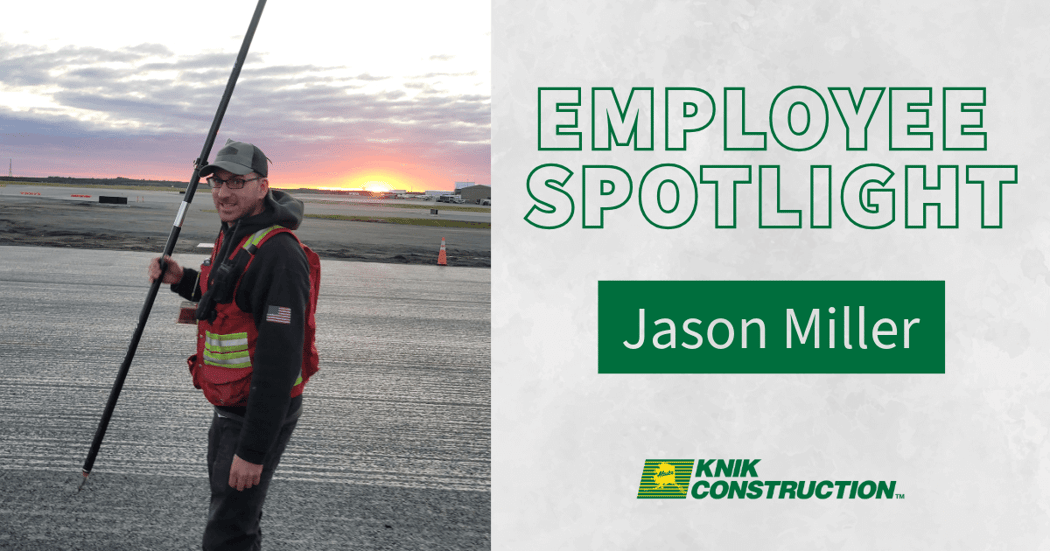 Knik Construction Employee Spotlight: Jason Miller